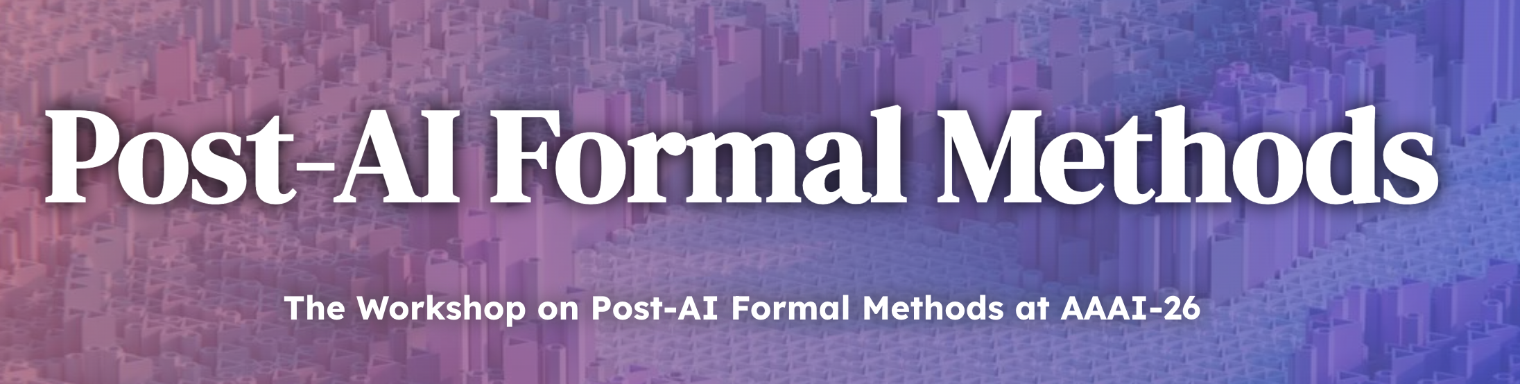 📄 Paper accepted @ the Post-AI Formal Methods Workshop @ AAAI 2026! 🎉 ...